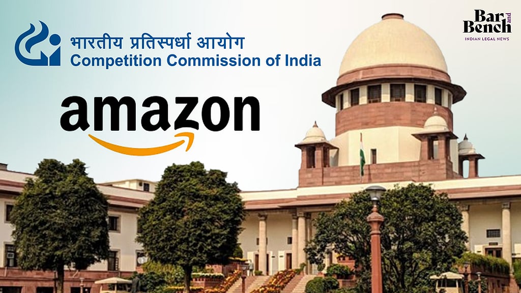 Supreme Court sets aside CCI’s ₹202 crore penalty on Amazon in Future ...