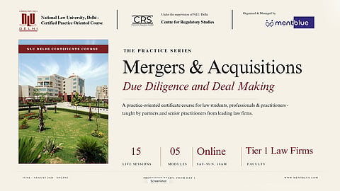 NLU Delhi, Mentblue launch Certificate Course on Mergers & Acquisitions ...
